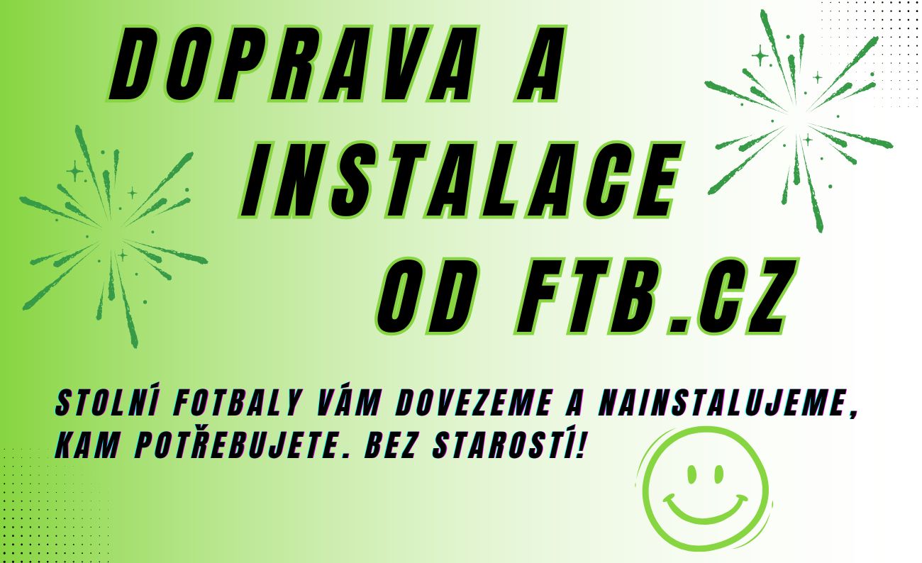 Doprava a instalace stolních fotbálků od FTB.cz